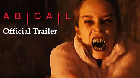 Youtube Abigail Movie Theaters Trailer