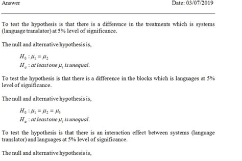 A Factorial Experiment Was Designed To Test For Any Significant