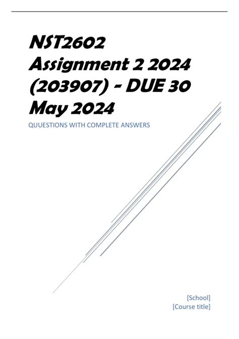Nst2602 Assignment 2 2024 203907 Due 30 May 2024 Nst2602 Nst2602