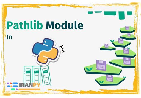 کتابخانه Pathlib در پایتون مدیریت مدرن فایل‌ها ایران پای