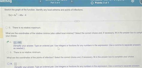 solved ketching part 3 of 4 points 0 of 1 sketch the graph of the