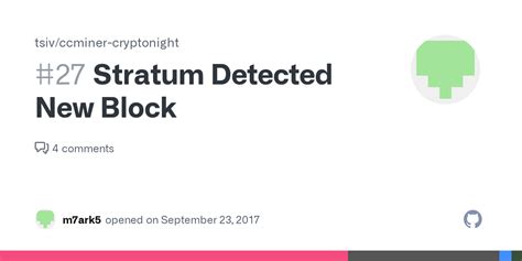 Stratum Detected New Block · Issue 27 · Tsivccminer Cryptonight · Github