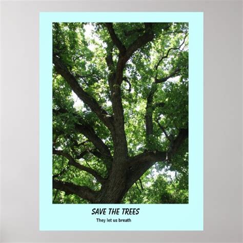Save The Trees Poster Zazzle Co Uk