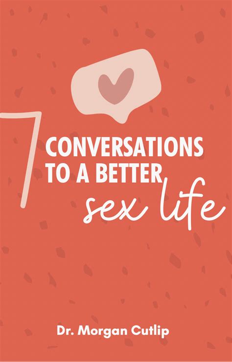 7 Conversations To A Better Sex Life E Guide Audio And Digital Format My Love Thinks