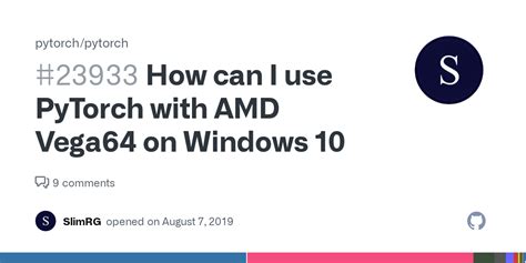 How Can I Use Pytorch With Amd Vega On Windows Issue