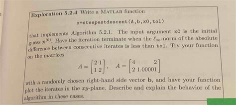 Solved Exploration 524 ﻿write A Matlab Functionx