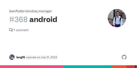 Android Issue 368 Leanflutter Window Manager GitHub