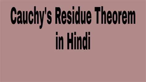 Csir Ugc Net Cauchys Residue Theorem Course Overview In Hindi