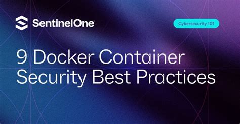 9 docker container security best practices