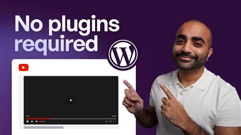 How To Embed Youtube Videos On Wordpress Without A Plugin Youtube