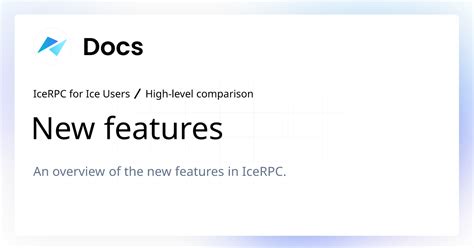 New Features Icerpc Docs