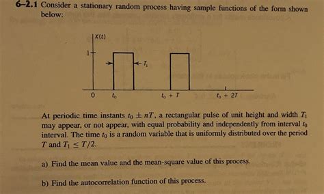 Consider A Stationary Random Process Having Sample Chegg