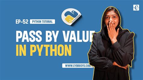 Pass By Value Ep 52 Call By Value In Python Python Tutorials For Beginners Python