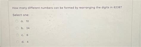 Solved How Many Different Numbers Can Be Formed By