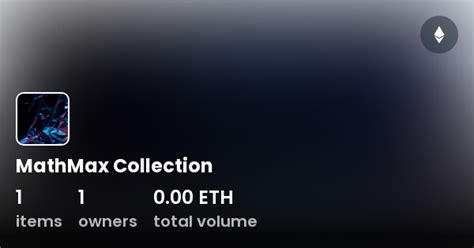 Mathmax Collection Collection Opensea