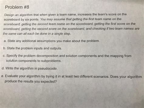 Solved Problem 8 Design An Algorithm That When Given A Team