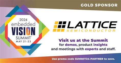 Lattice To Showcase Advanced Edge Ai Solutions At Embedded Vision Summit 2024 Edge Ai And