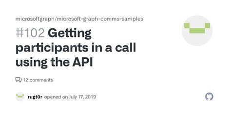 getting participants in a call using the api · issue 102 · microsoftgraph microsoft graph comms