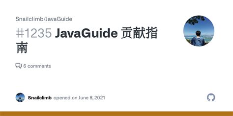 Javaguide 贡献指南 · Issue 1235 · Snailclimbjavaguide · Github