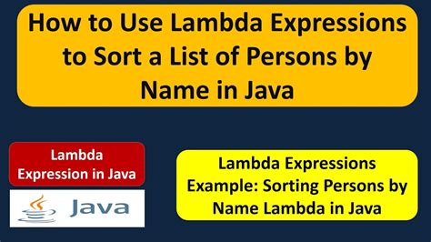 How To Sort The List Of A Person By Name Using Lambda Expression Lambda Expression In Java