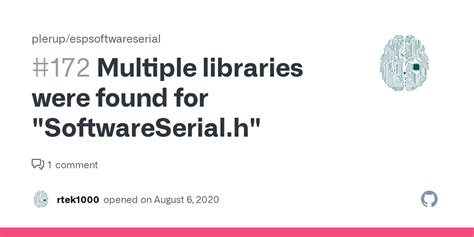 Multiple Libraries Were Found For Softwareserialh · Issue 172