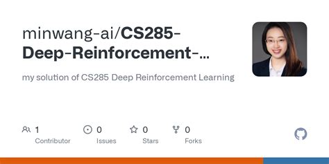 github minwang ai cs285 deep reinforcement learning my solution of cs285 deep reinforcement