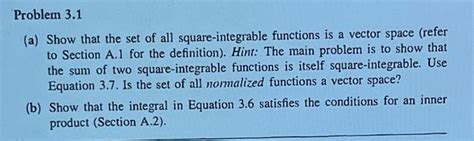 solved a show that the set of all square integrable
