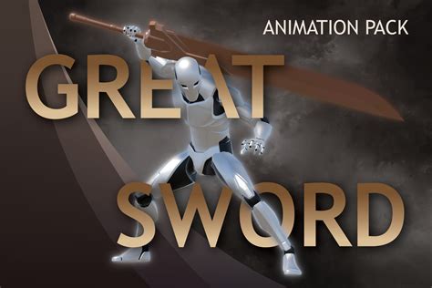 Great Sword Animation Pack 3d Animations Unity Asset Store