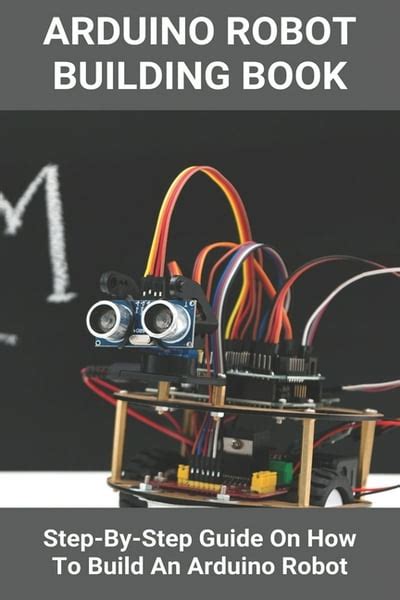 Step By Step Guide To Building An Arduino Robot Indonesia Ubuy