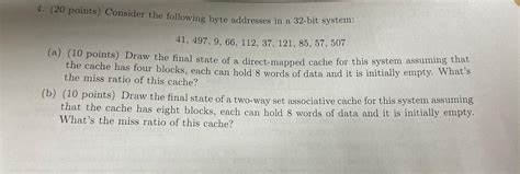 solved 4 20 points consider the following byte addresses