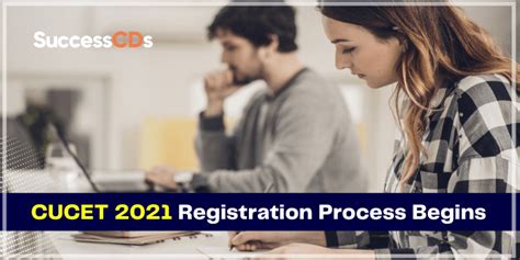 Cucet 2021 Registration Process Begins Last Date September 2