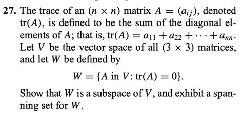 Solved 27 The Trace Of An N×n Matrix Aaij Denoted