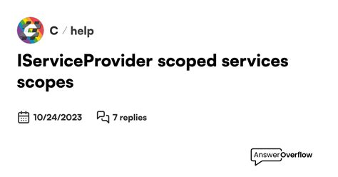Iserviceprovider Scoped Services Scopes C