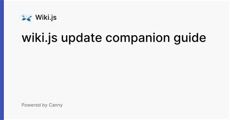wiki js update companion guide voters wiki js