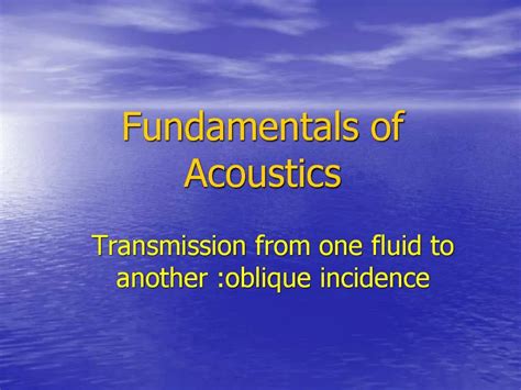 Ppt Fundamentals Of Acoustics Powerpoint Presentation Free Download
