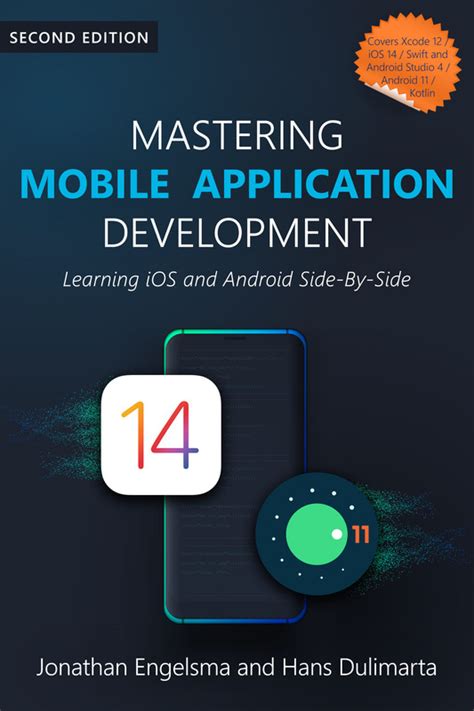 Mastering Mobile App Development Ios And Android Side By Side 2021