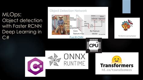 Mlops Object Detection Con Faster Rcnn En C Formato Onnx En Cpu Machinelearning Datascience