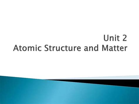 PPT Unit 2 Atomic Structure And Matter PowerPoint Presentation Free Download ID 2342672