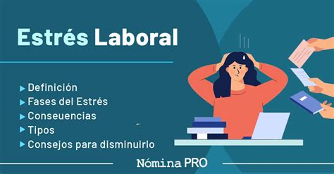 Estrés Laboral Que Es Consecuencias Y Cómo Disminuirlo