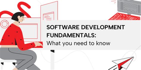 software development fundamentals what you need to know