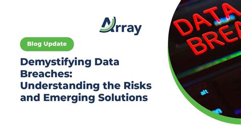 Demystifying Data Breaches Understanding The Risks And Emerging