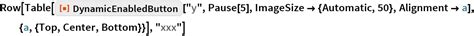 DynamicEnabledButton Wolfram Function Repository