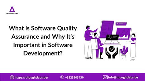 What Is Software Quality Assurance And Why Its Important In Software Development Blogs
