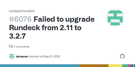 Failed To Upgrade Rundeck From 211 To 327 · Issue 6076 · Rundeckrundeck · Github