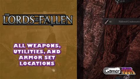 Lords Of The Fallen 2023 All Weapons Utilities And Armor Set