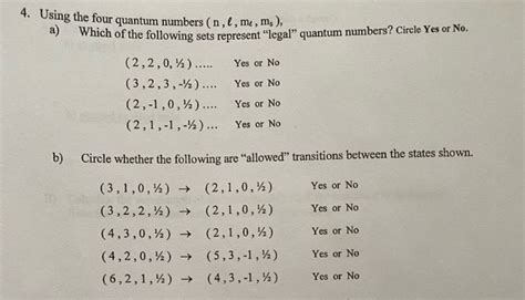 Solved Using The Four Quantum Numbers N L Me Ms Chegg Com