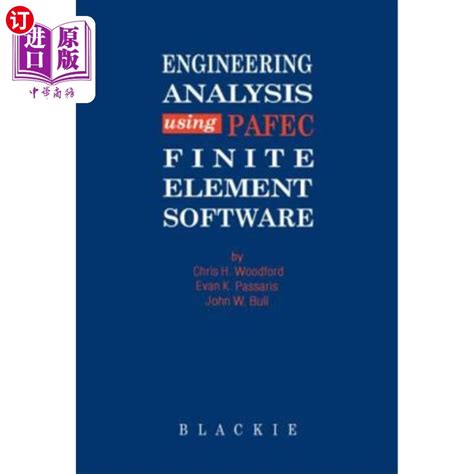 海外直订engineering Analysis Using Pafec Finite Element Software用paec有限元软件
