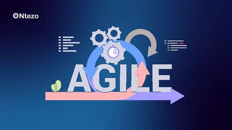Benefits Of Agile Project Management For Businesses Ontezo Blogs