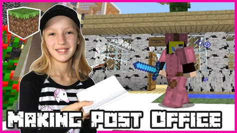 Making A Post Office Minecraft Youtube