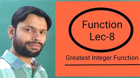 Greatest Integer Function Youtube